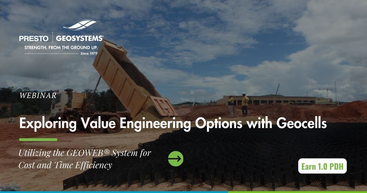 Webinar – Exploring Value Engineering Options With GEOWEB Geocells– Nov ...